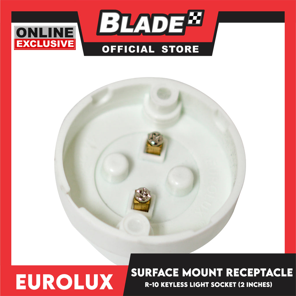 Eurolux Surface Mount Keyless Receptacle R-10 2'' – blade.ph